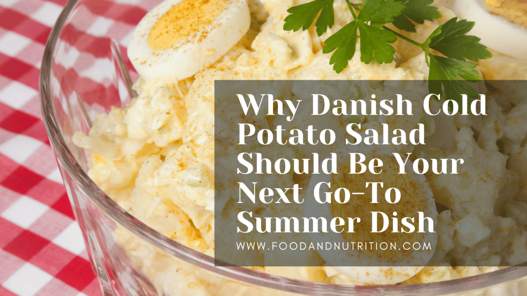 Why Danish Cold Potato Salad Should Be Your Next Go-To Summer Dish ...